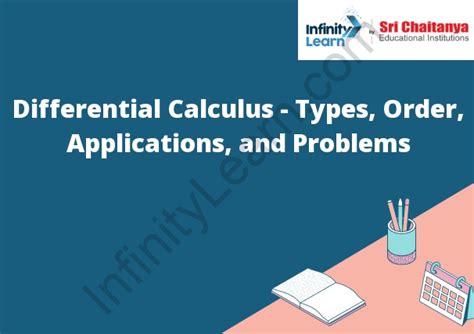 Differential Calculus Types Order Applications And Problems