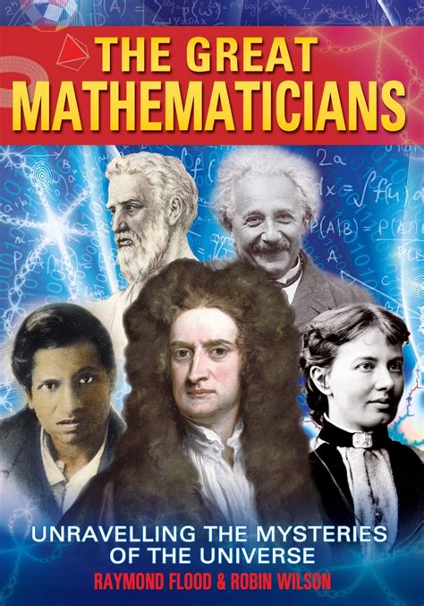 Read The Great Mathematicians Online By Robin Wilson And Raymond Flood