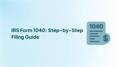 Irs Form 1040 Filing Guide How To Fill Out Your Us Individual Income