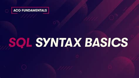 Sql Syntax Basics