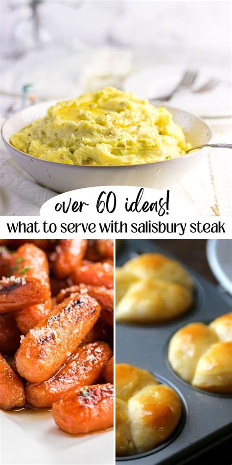 What To Serve With Salisbury Steak60 Best Sides Restless Chipotle