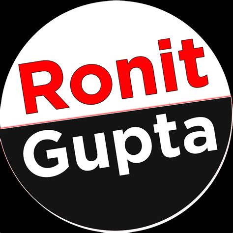 Ronit Gupta Youtube