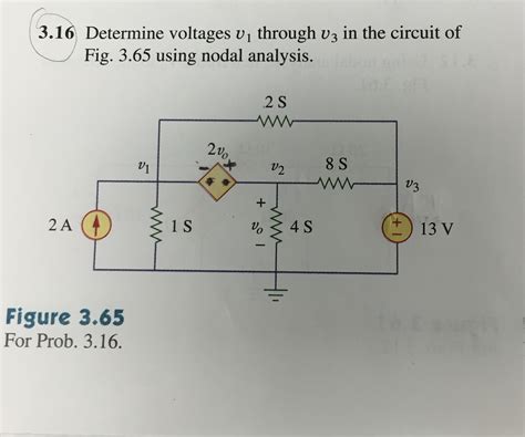 solved determine voltages v1 through v3 in the circuit of