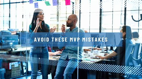 10 Common Mvp Mistakes And How To Avoid Them Lessons From Real World