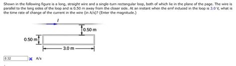 shown in the following figure is a long straight wire and a single turn rectangular loop both