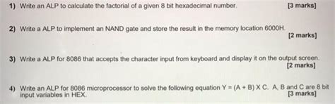 Solved Write An ALP To Calculate The Factorial Of A Given Chegg Com