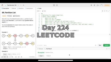 Day 224 Leetcode Problem 86 Partition List Swift Youtube