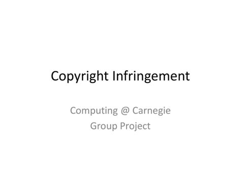 copyright infringement computing carnegie group project