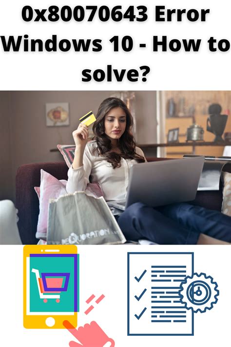 0x80070643 Error Windows 10 — How To Solve By Techies Post Medium