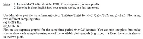 Notes 1 Include Matlab Code At The End Of The