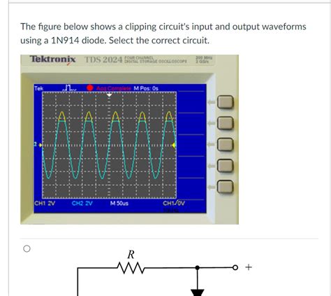 Solved The Figure Below Shows A Clipping Circuit S Input And Chegg