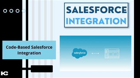 Salesforce Integration Kizzy Consulting Top Salesforce Partner