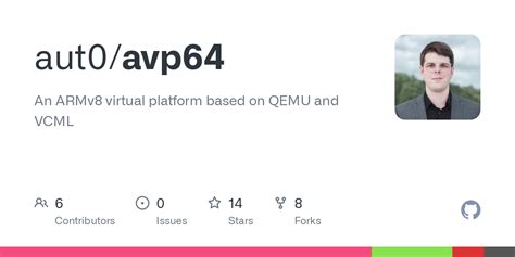 github aut0 avp64 an armv8 virtual platform based on qemu and vcml