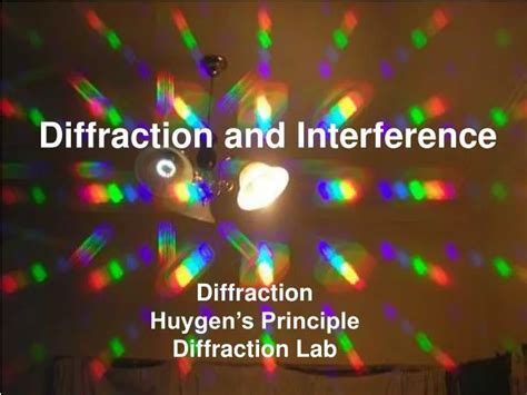 Ppt Diffraction And Interference Powerpoint Presentation Free Download Id 1050657
