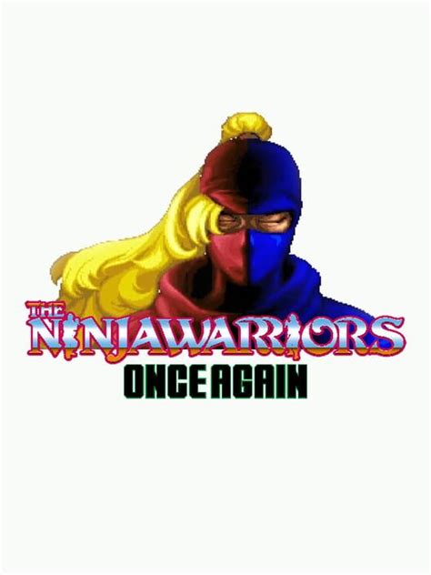 The Ninja Warriors Once Again 2019