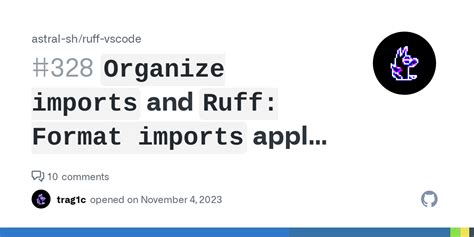 `organize Imports` And `ruff Format Imports` Apply Other Autofixes · Issue 328 · Astral Sh