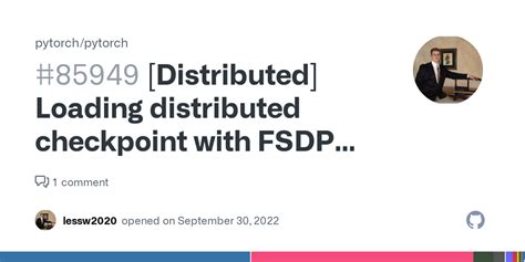 Distributed Loading Distributed Checkpoint With Fsdp Fails With Varying Key Errors Pos