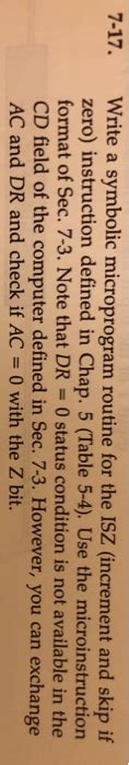 Solved Rite A Symbolic Microprogram Routine For The ISZ Chegg