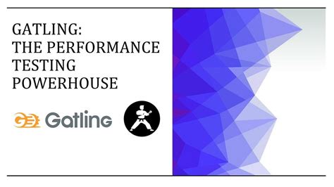 Gatling The Performance Testing Powerhouse By Khushbu Tongaonkar