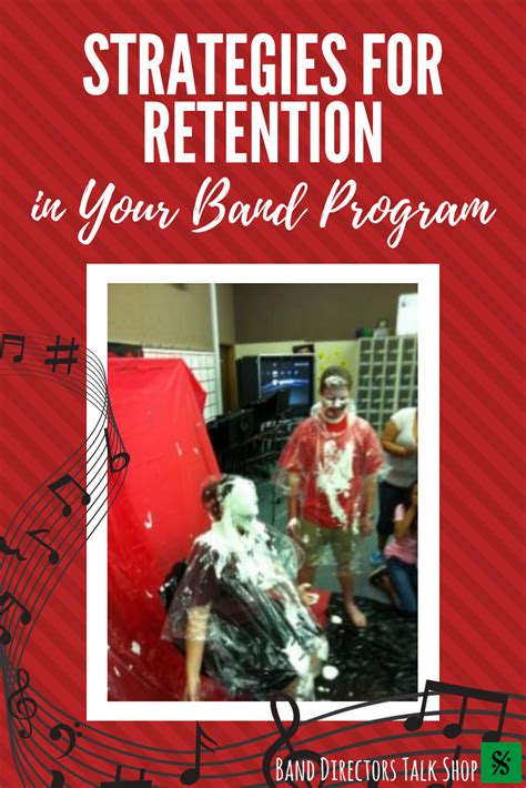 Strategies For Retention In Your Band Program Band Directors Talk Shop