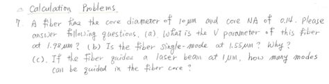 Solved A Calculation Problems A Fiber Has The Core Chegg