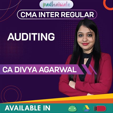 Cma Inter Auditing Classes Ca Divya Agarwal Regular Batch
