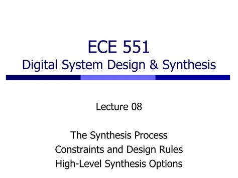 Ppt Ece 551 Digital System Design And Synthesis Powerpoint Presentation Id2221961