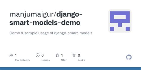 GitHub Manjumaigur Django Smart Models Demo Demo Sample Usage Of