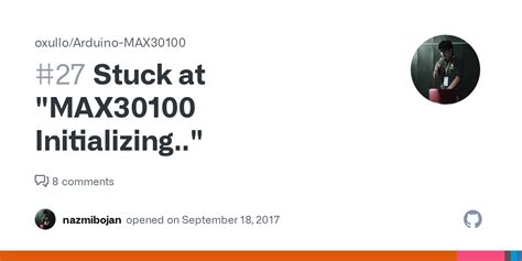 Stuck At Max30100 Initializing · Issue 27 · Oxulloarduino