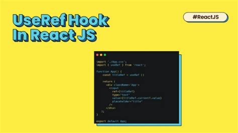 Implementasi Penggunaan Useref Pada React Js — Minarsih Tech