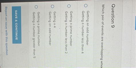 Solved Which Pair Of Events Are Overlapping When Rolling A Six Sided