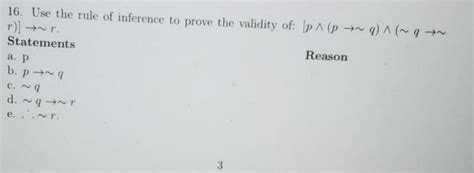 Solved 16 Use The Rule Of Inference To Prove The Validity