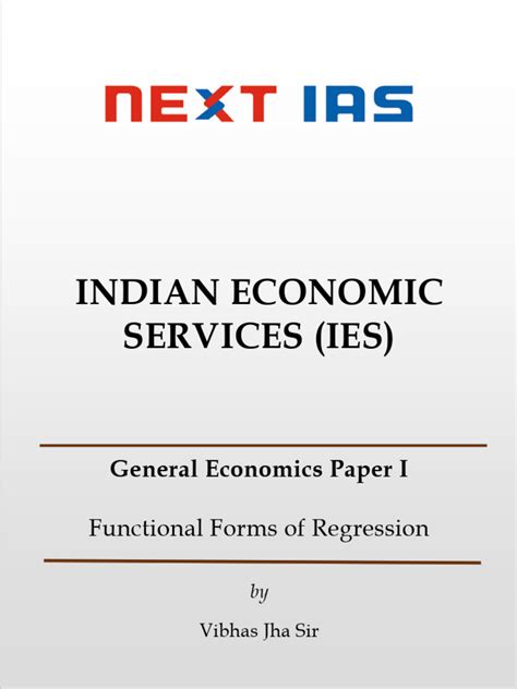 Indian Economics Services Econometrics 05 Functional Forms Of