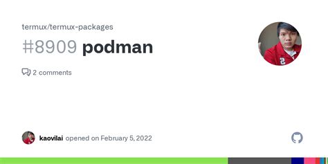 Podman · Issue 8909 · Termuxtermux Packages · Github