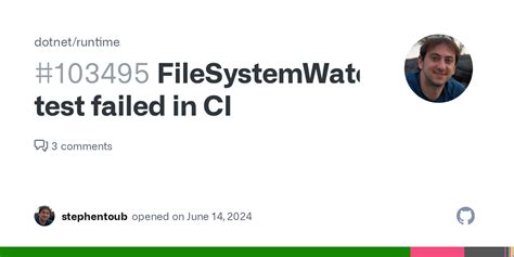 Filesystemwatcherinternalbuffersizesynchronizingobject Test Failed In Ci · Issue 103495