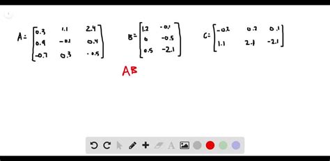 ⏩solvedmatrix Operations The Matrices A B And C Are Defined As