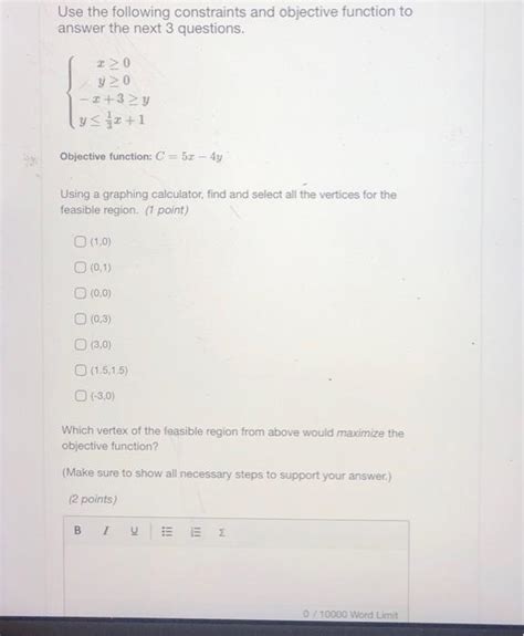 Solved Use The Following Constraints And Objective Function Chegg Com