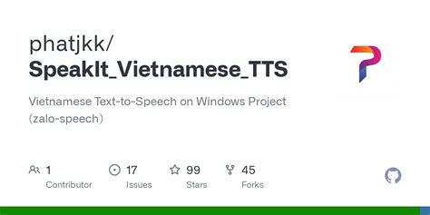 Github Phatjkk Speakit Vietnamese Tts Vietnamese Text To Speech On Windows Project Zalo Speech