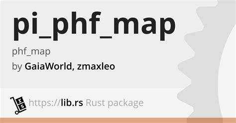 pi phf map — data structures in rust lib rs