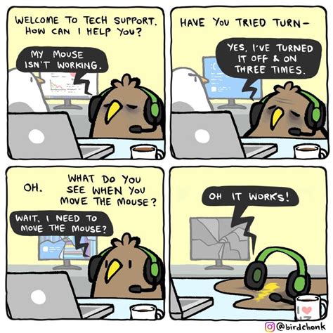 Have You Tried Turning It Off And On Again More Like Have You Tried Not Wasting My Time R