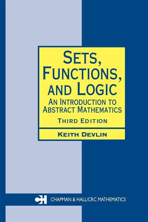 Sets Functions And Logic An Introduction To Abstract