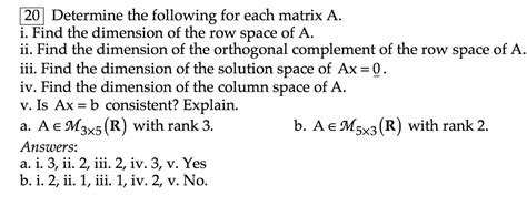 Solved 20 Determine The Following For Each Matrix A I Find Chegg Com