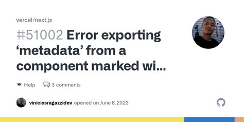 Error Exporting ‘metadata From A Component Marked With ‘use Client During Vercel Deployment