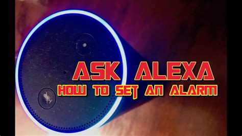 how do i set an alarm on alexa alexa skills youtube