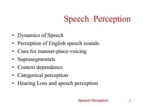 Ppt Speech Perception Powerpoint Presentation Free Download Id1178597