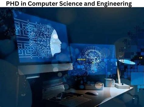 कंप्यूटर साइंस एंड इंजीनियरिंग में पीएचडी कैसे करें Career In Phd Computer Science And
