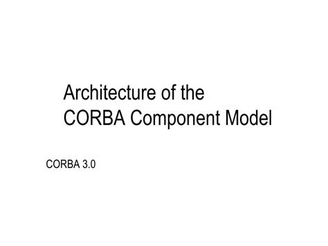 Pdf Architecture Of The Corba Component Model · Pdf Filenokia