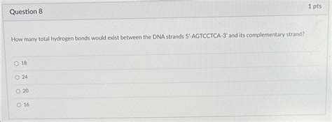 solved question 81 ﻿ptshow many total hydrogen bonds would