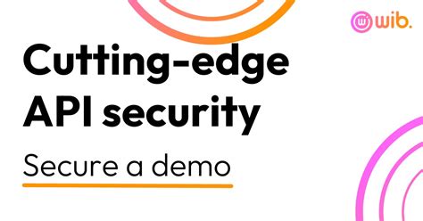 Wib On Linkedin Apisecurity Wibsecurity Fusionplatform Cybersecurity