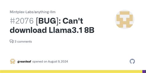 Bug Cant Download Llama31 8b · Issue 2076 · Mintplex Labsanything Llm · Github